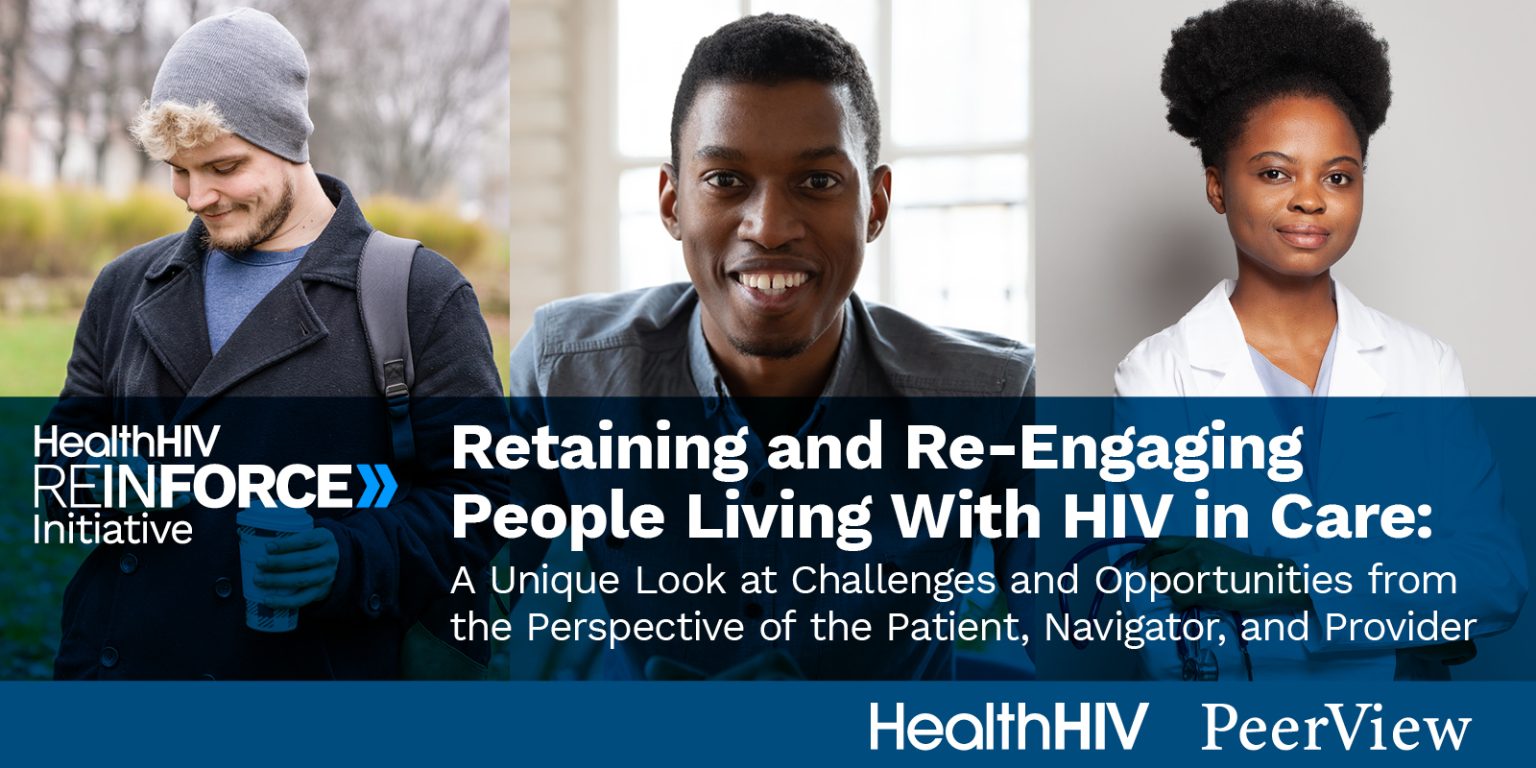 Enhancing the HIV Care Team: Improving Retention in HIV Care with ...