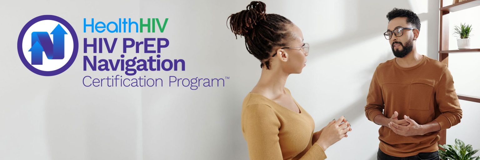 HIV PrEP Navigation Certification Program (HIVPNC) – HealthHIV