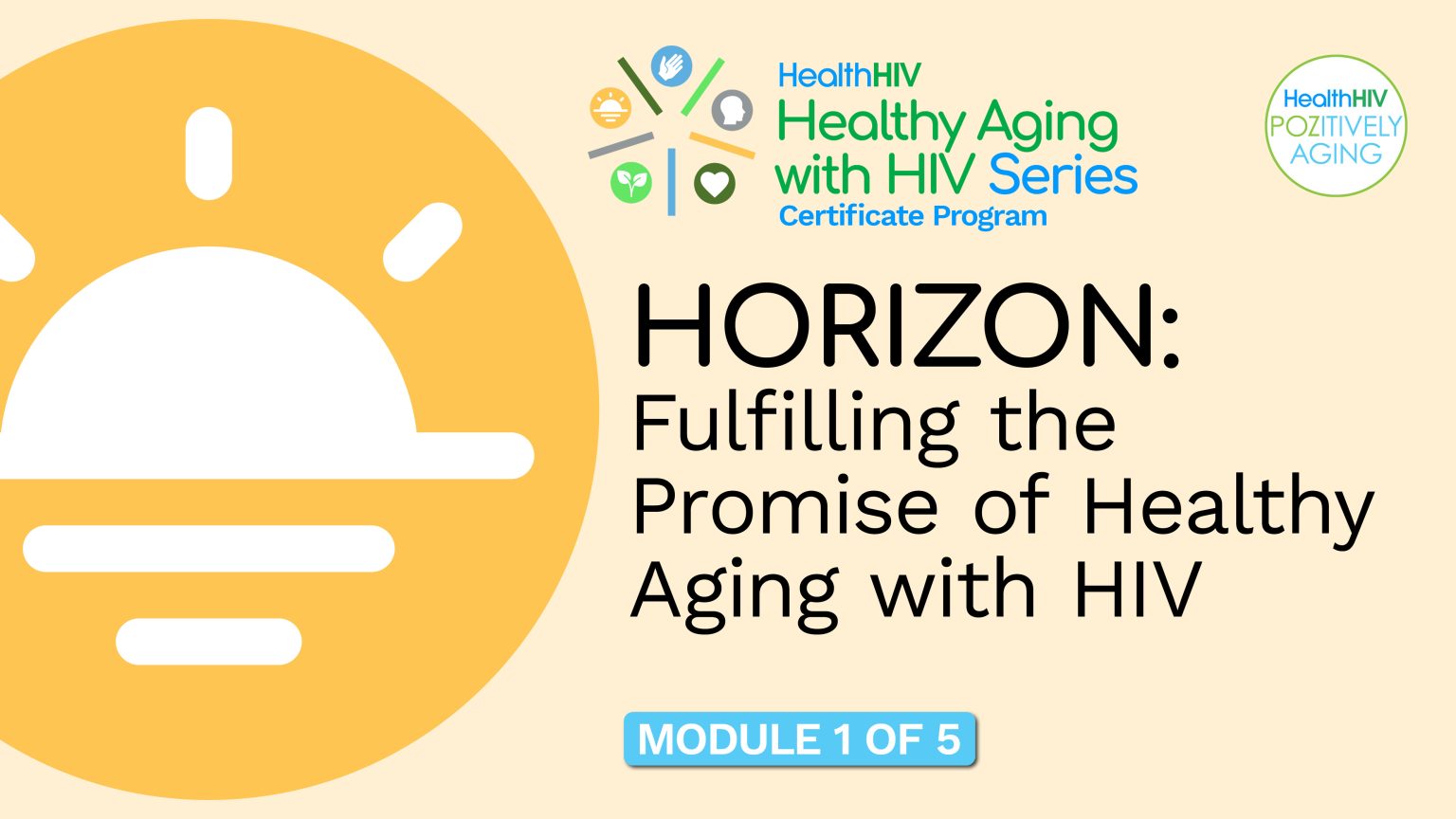 Healthy Aging with HIV Series: Introduction – HealthHIV